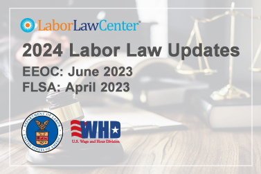 2024_Upcoming_Updates_Feature_v2 | Labor Law Education Center: Learn ...